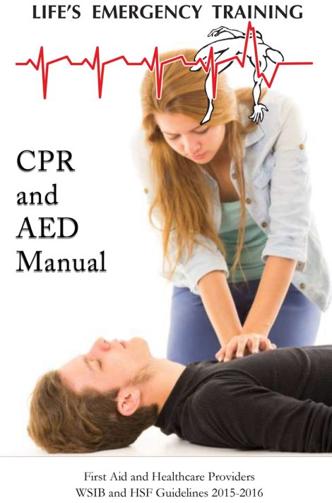 Instructors - CPR and AED Manuals - Life's Emerg